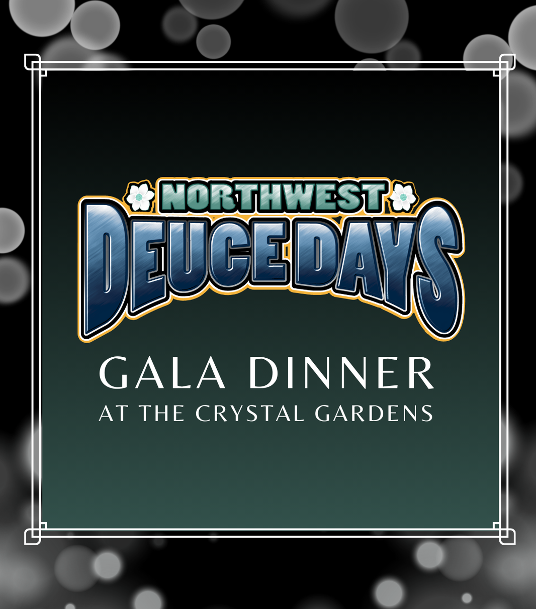 Tours and Gala Dinner – Northwest Deuce Days 2025